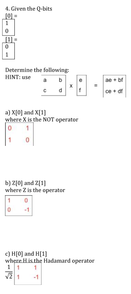 Solved Given the Q-bits Determine the following: X[0] and | Chegg.com