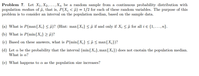 Problem 7. Let Xi, X2,..., Xn be a random sample from | Chegg.com