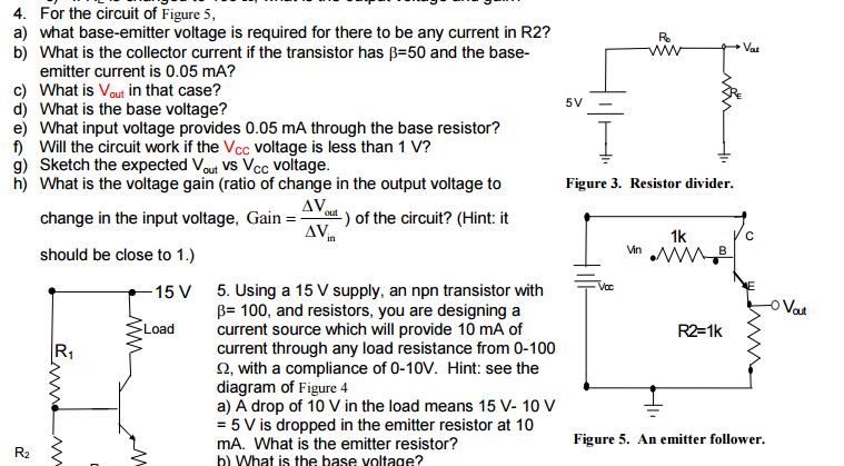 Solved For the circuit of Figure 5, a) what base-emitter | Chegg.com