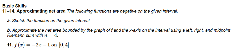 Solved Basic Skills 11-14. Approximating net area The | Chegg.com