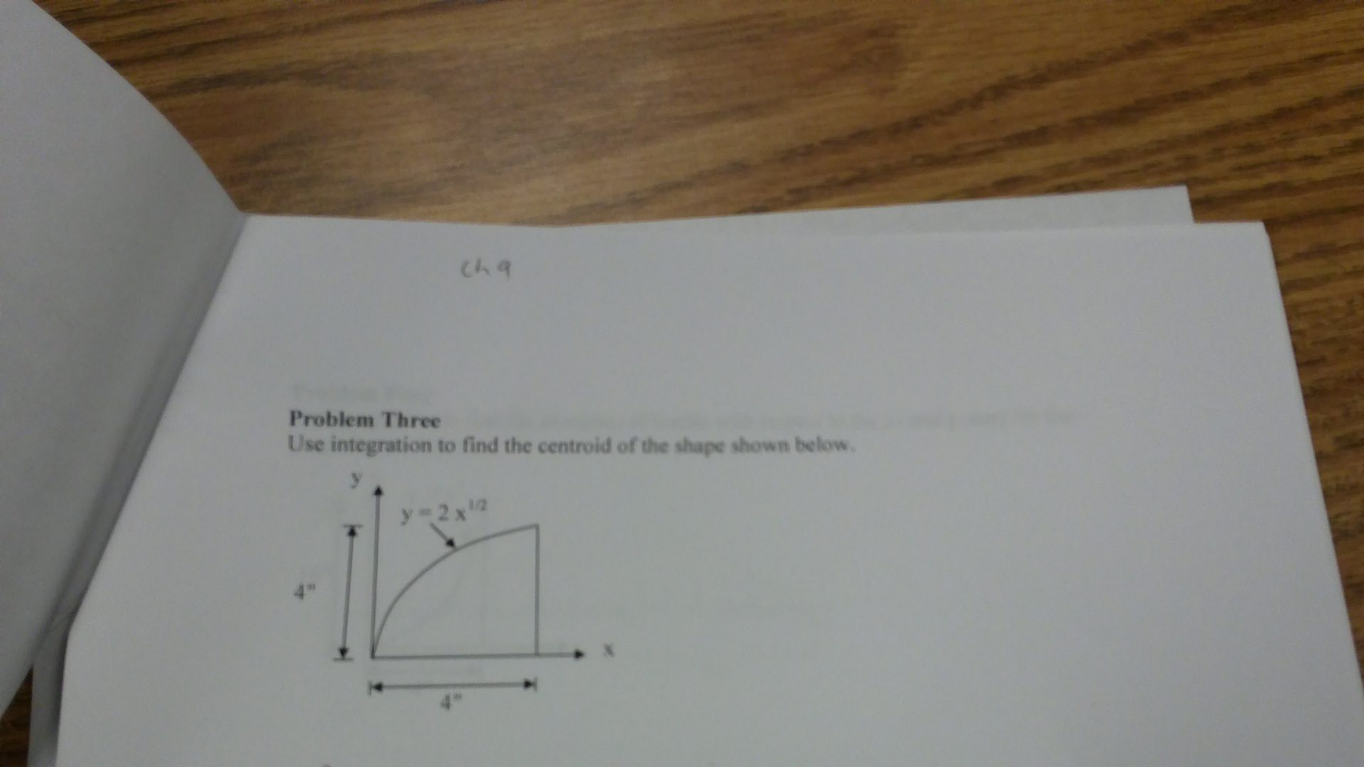 Solved Problem Three Use integration to find the centroid of | Chegg.com