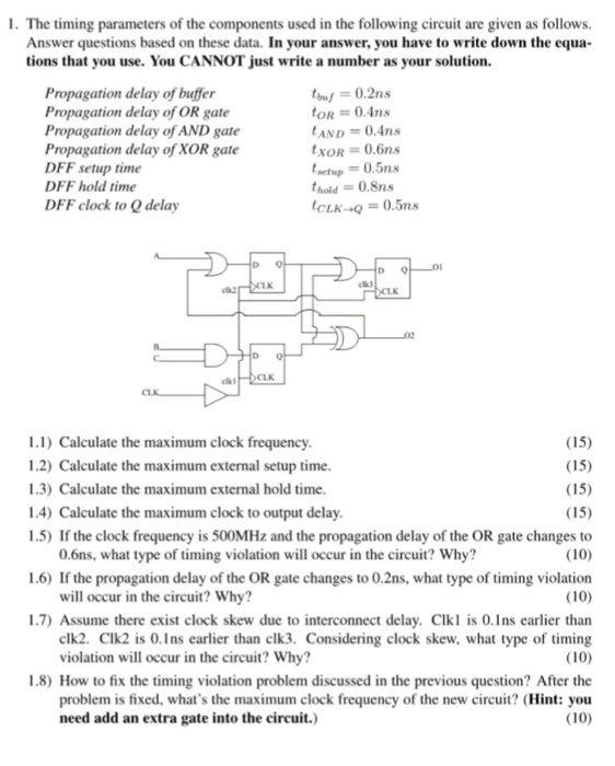 Solved The timing parameter of the components used in the | Chegg.com