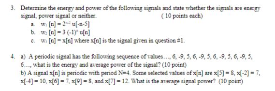 Solved 3. Determine the energy and power of the following | Chegg.com