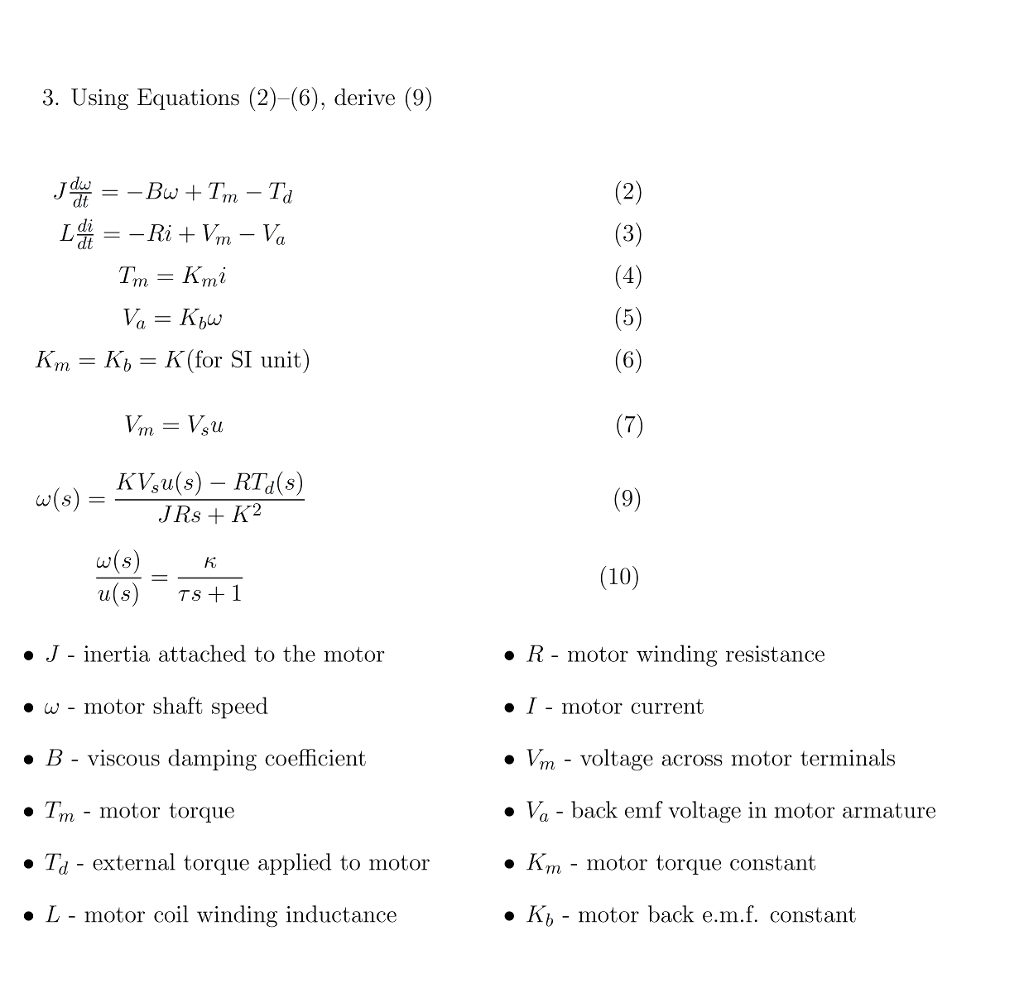 Solved 3. Using Equations (2)-(6), derive (9) Km KK(for SI | Chegg.com