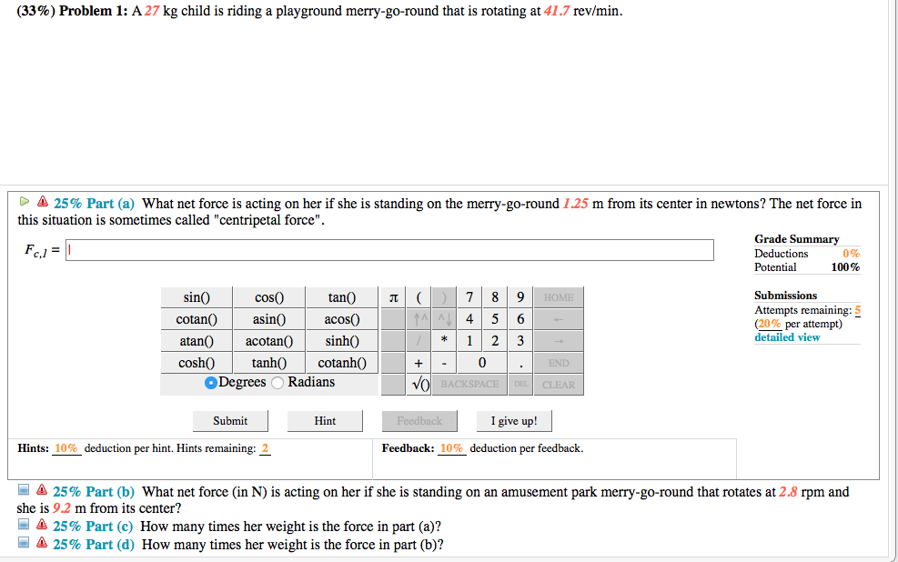 Solved (33%) Problem 1: A 27 kg child is riding a playground | Chegg.com