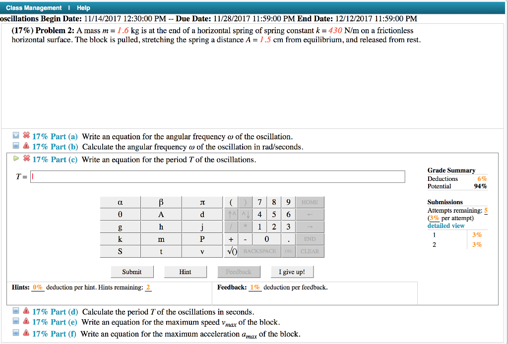 Solved Class Management Help oscillations Begin Date: | Chegg.com