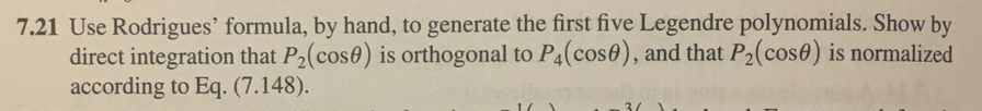 Solved Use Rodrigues' formula, by hand, to generate the | Chegg.com