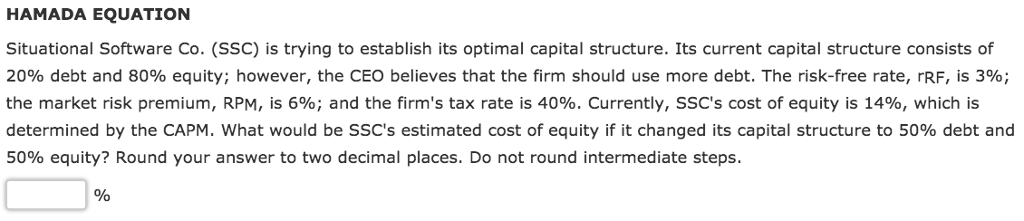 Solved HAMADA EQUATION Situational Software Co. (SSC) is | Chegg.com