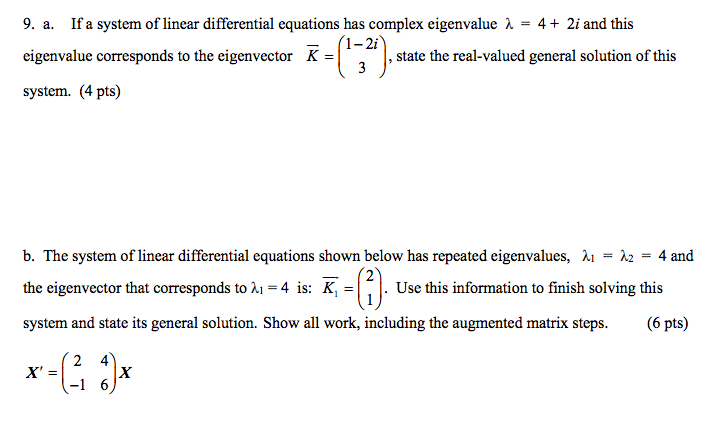 Solved a. If a system of linear differential equations has | Chegg.com