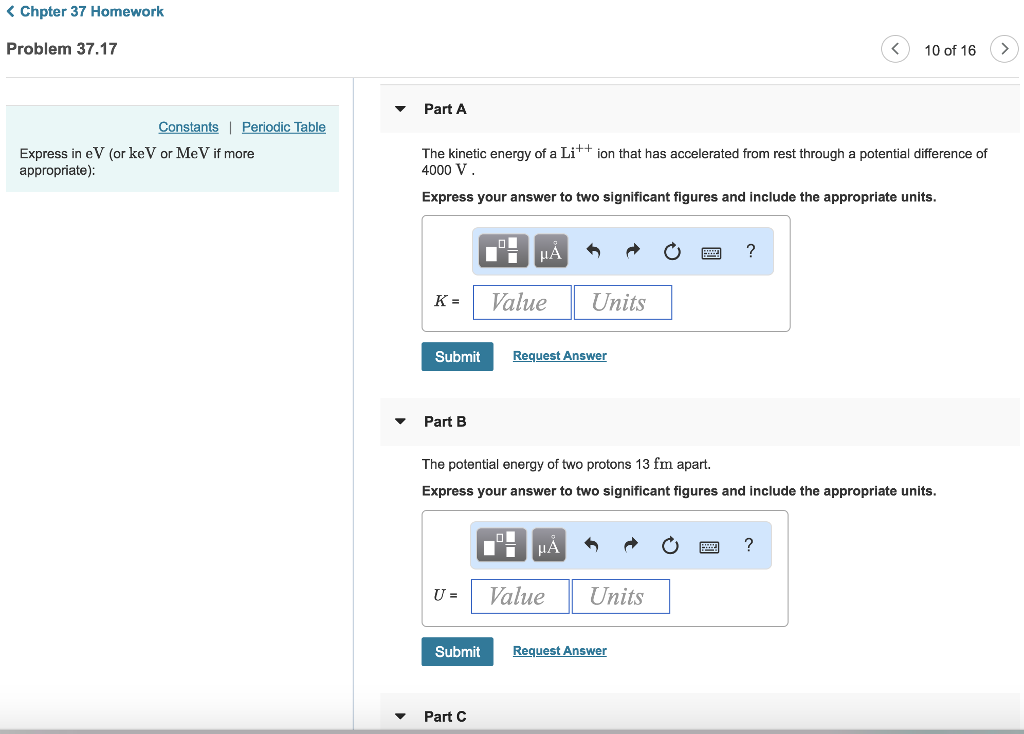 Solved Express in eV (or keV or MeV if more appropriate): | Chegg.com