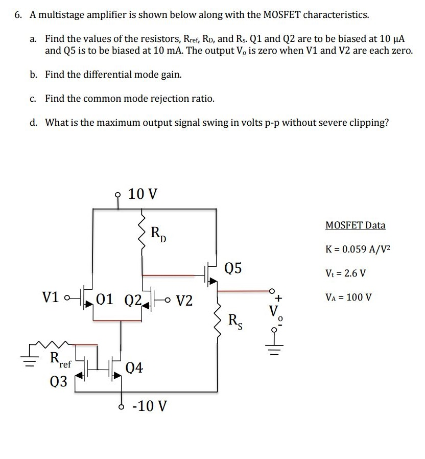 A multistage amplifier is shown below along with the | Chegg.com