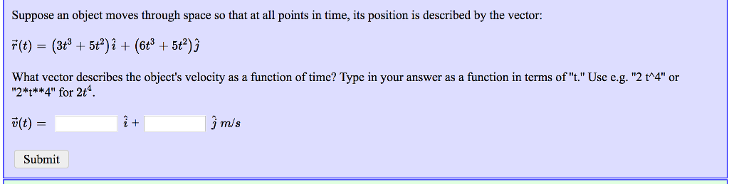 Solved Suppose an object moves through space so that at all | Chegg.com