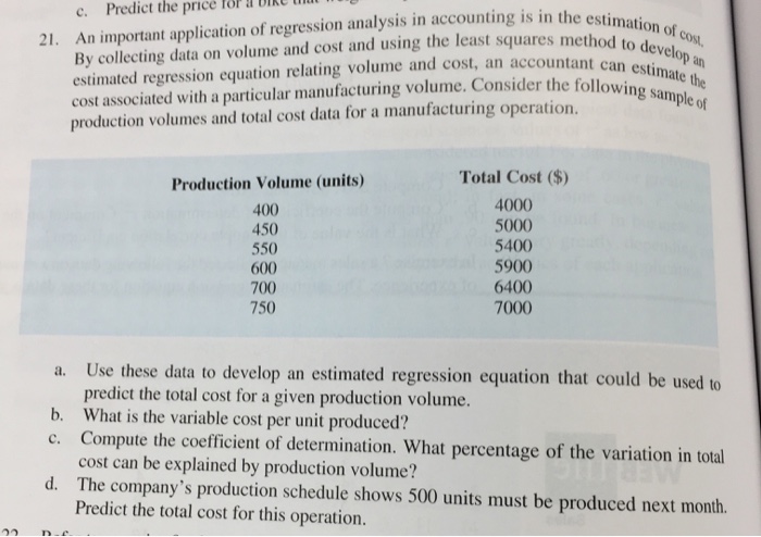 Solved An Important Application Of Regression Analysis In