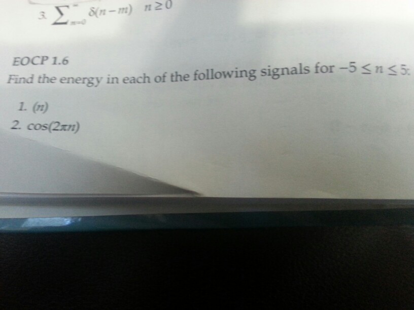Solved EOCP 1.6 Find the energy in each of the following | Chegg.com