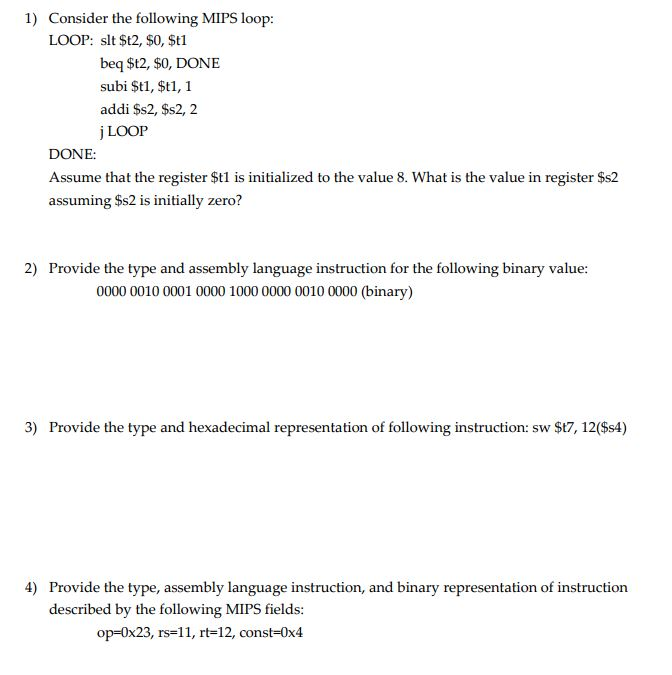 Solved 1 Consider The Following Mips Loop Loop Slt T2