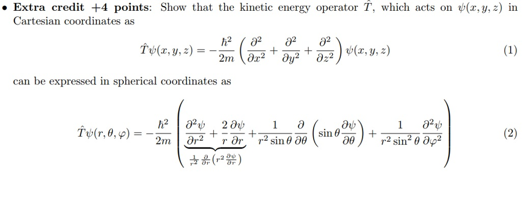 Solved Extra credit +4 points: Show that the kinetic energy | Chegg.com