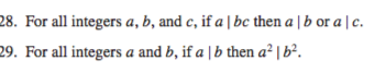 Solved 28. For all integers a, b, and c, if a | bc then a | | Chegg.com