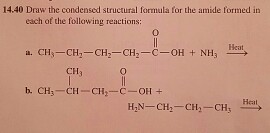 Solved Draw the condensed structural formula for the amide | Chegg.com