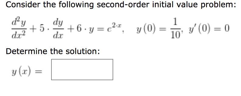Solved Consider the following second-order initial value | Chegg.com