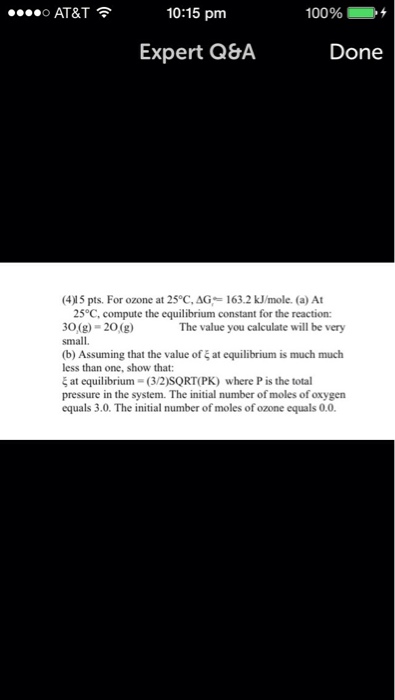 Solved For ozone at 25 degree C, Delta G_f degree = 163.2 | Chegg.com