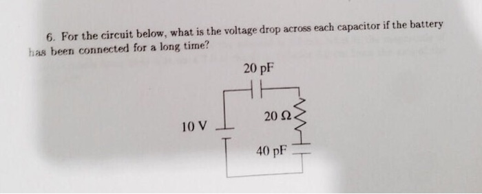Solved For the circuit below, what is the voltage drop | Chegg.com