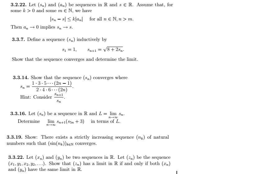 3.2.22. Let (sn) and (an) be sequences in R and s E | Chegg.com