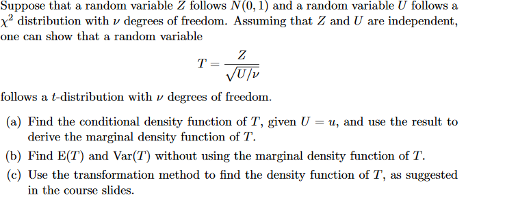 Solved Suppose that a random variable Z follows N(0, 1) and | Chegg.com