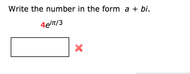 Write the number in the form a + bi. | Chegg.com