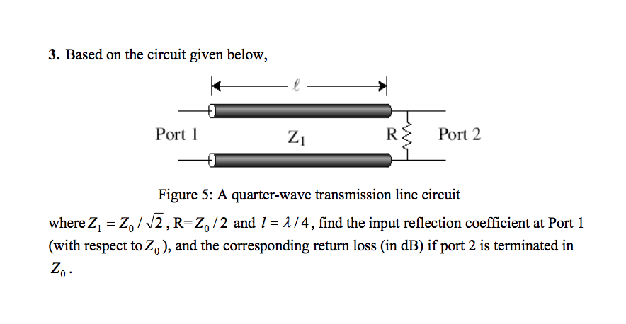 Solved 3. Based on the circuit given below, Port 1 RE Port 2 | Chegg.com