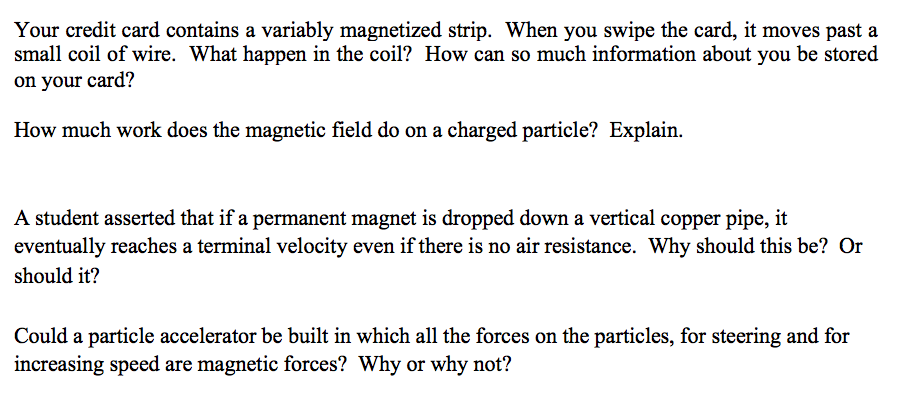 Solved Your Credit Card Contains A Variably Magnetized Chegg solved-your-credit-card-contains-a-variably-magnetized-chegg