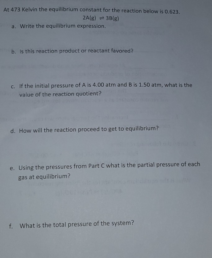 Solved At 473 Kelvin the equilibrium constant for the | Chegg.com
