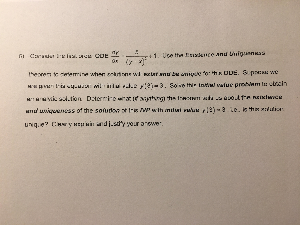 Solved 6 Consider The First Order Od 1 Use The Existence