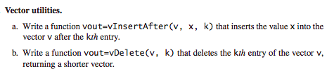 Solved Vector utilities. a. Write a function | Chegg.com