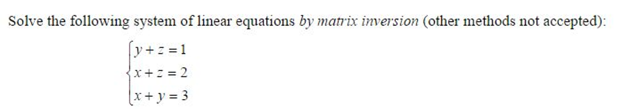 Solved Solve the following system of linear equations by | Chegg.com