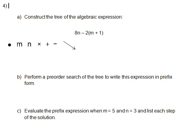 Solved Construct the tree of the algebraic expression: 8n | Chegg.com