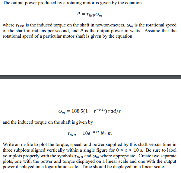 Solved The output power produced by a rotating motor is | Chegg.com