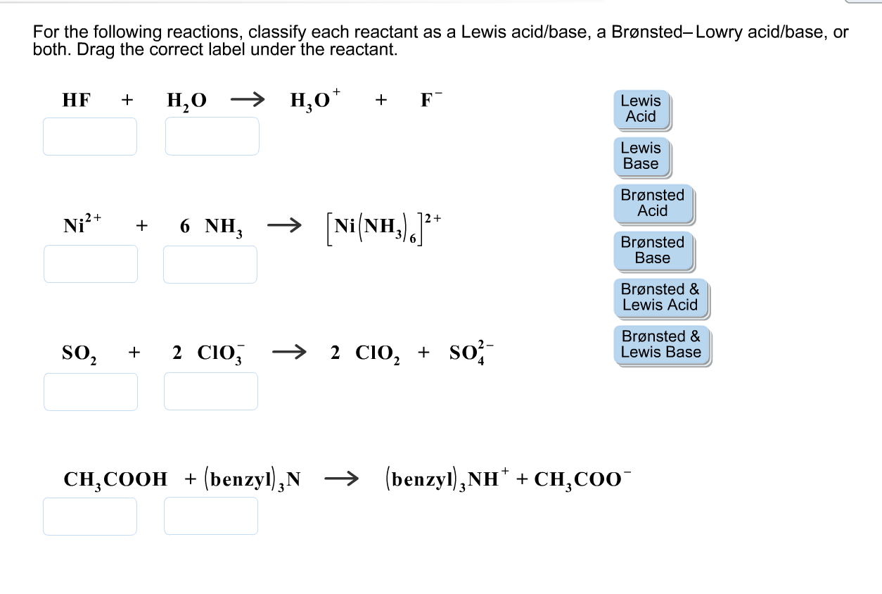Solved For the following reactions, classify each reactant | Chegg.com