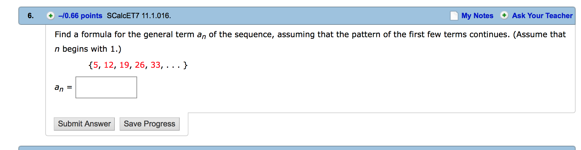 Solved Find a formula for the general term an of the | Chegg.com