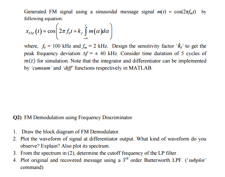 Generated FM signal using a sinusoidal message signal | Chegg.com
