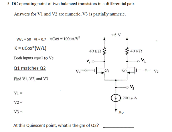 Solved 5. DC operating point of two balanced transistors in | Chegg.com