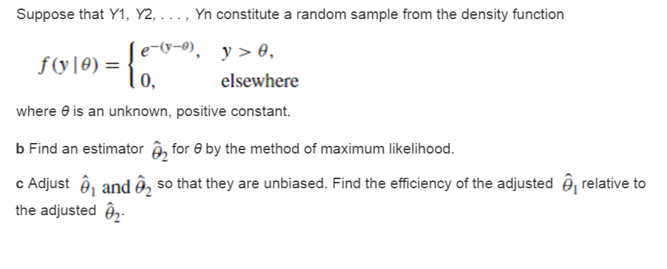 Solved Suppose that Y1, Y2, ..., Yn constitute a random | Chegg.com