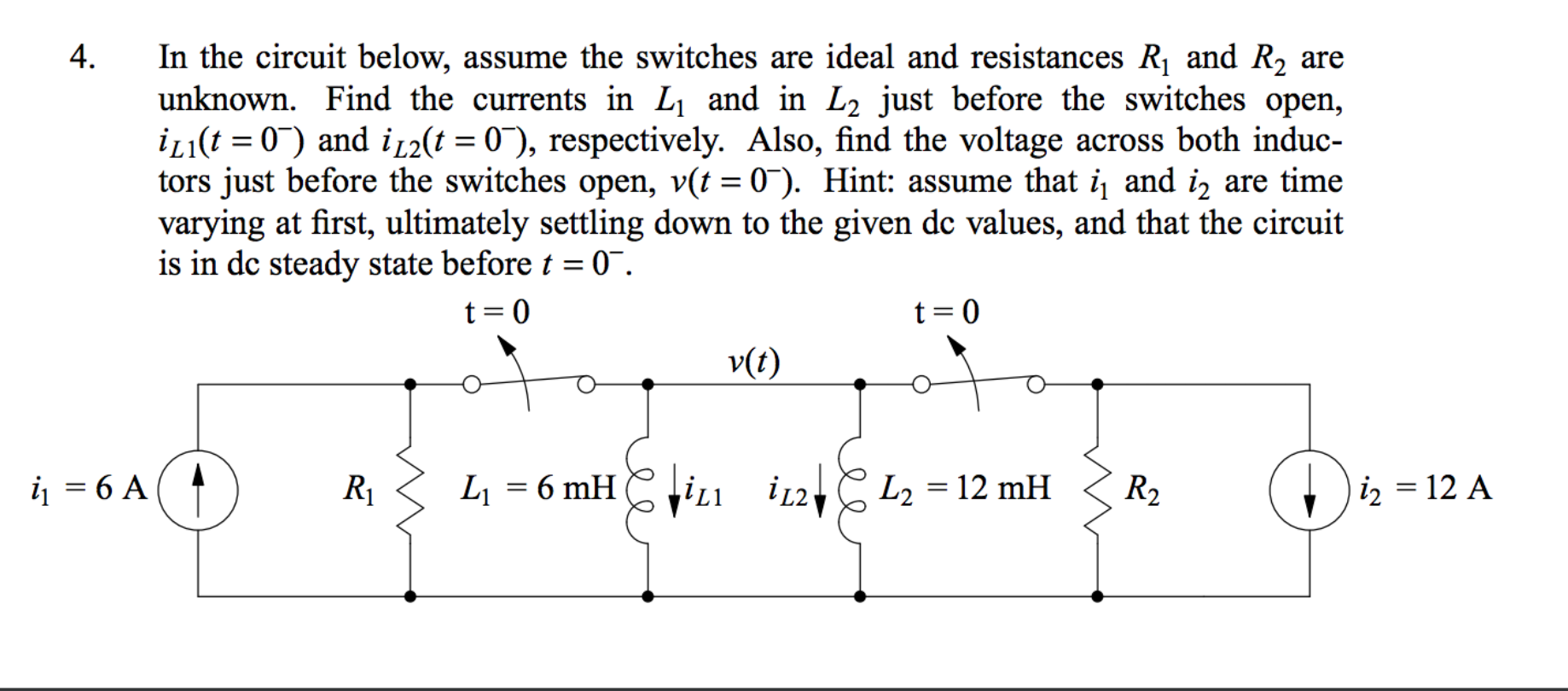 Solved In the circuit below, assume the switches are ideal | Chegg.com