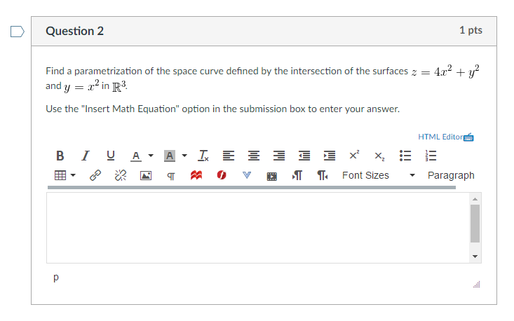 Solved Find A Parameterization Of The Space Curve Defined By 