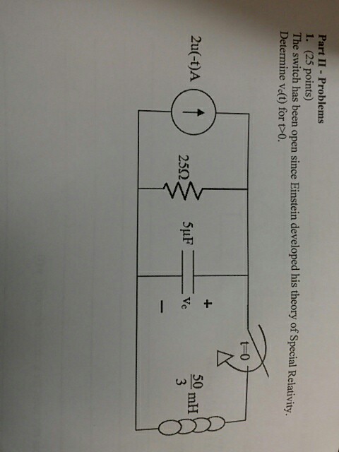 Solved Part II - Problems 1. (25 points) The switch has been | Chegg.com