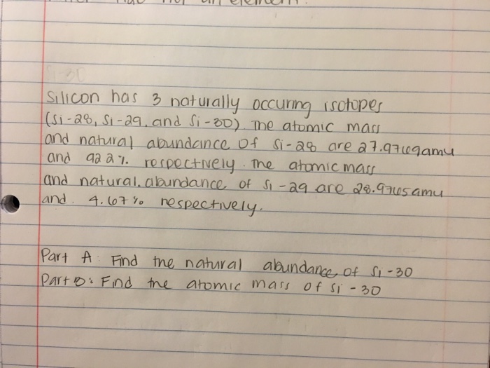 Solved Silicon has 3 naturally occurring isotopes (si - 28, | Chegg.com