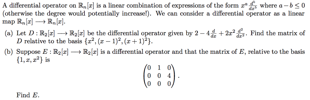 Solved A differential operator on Rn x] is a linear | Chegg.com