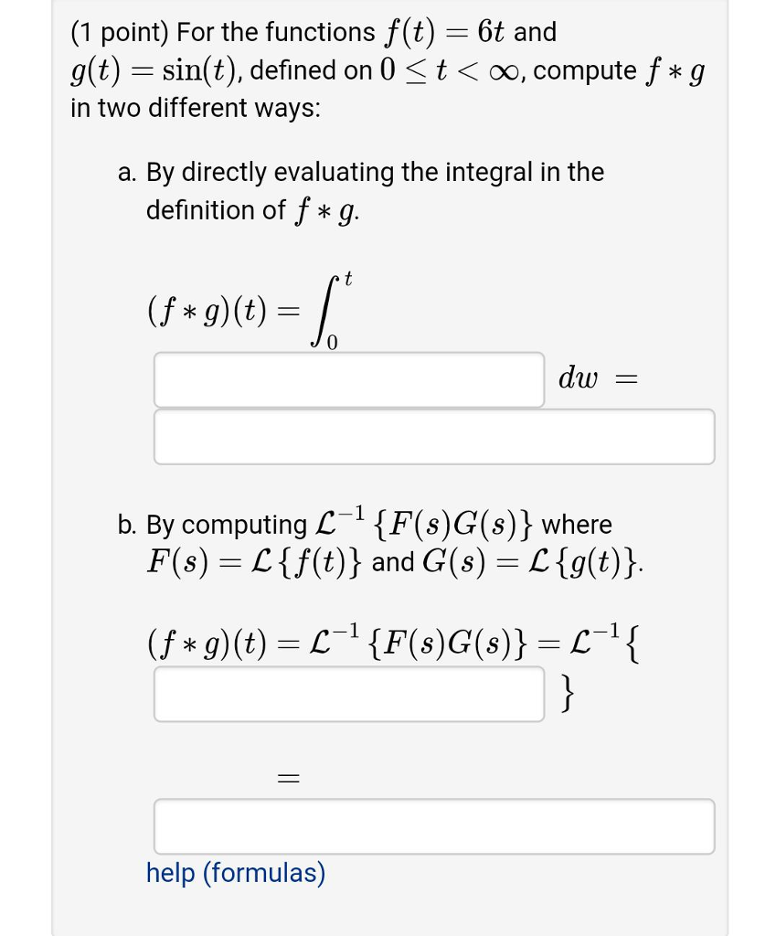 Solved (1 point) For the functions f(t) = 6t and g(t) = | Chegg.com