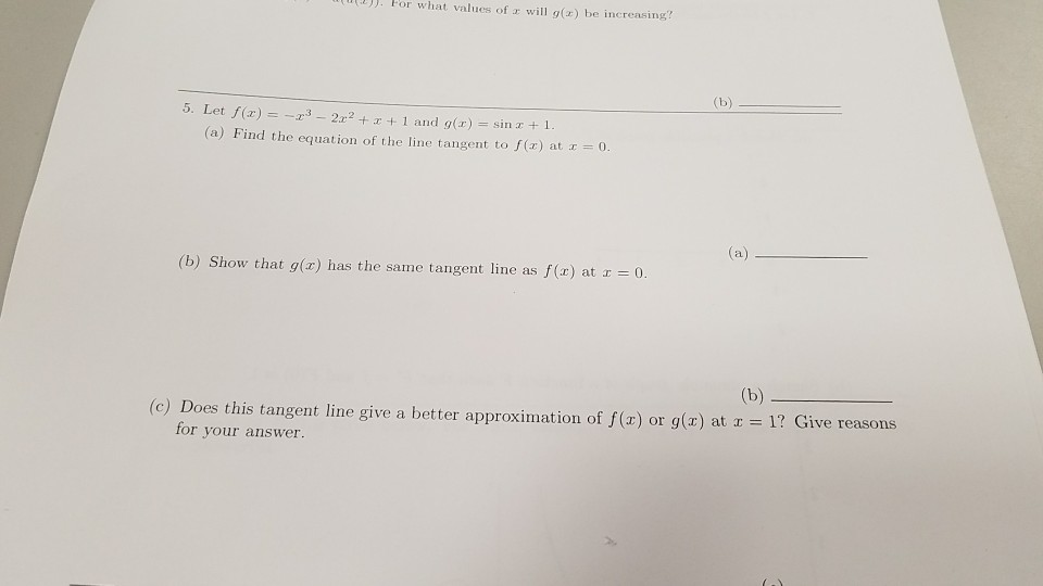 Solved Let f(x) = -x^3 - 2x^2 + x + 1 and g(x) = sin x = 1. | Chegg.com