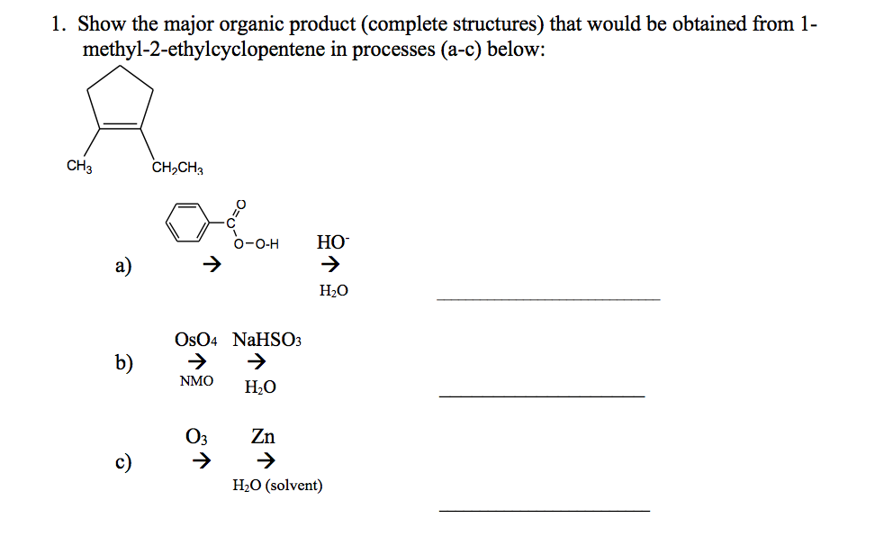 Solved Show the major organic product (complete structures) | Chegg.com