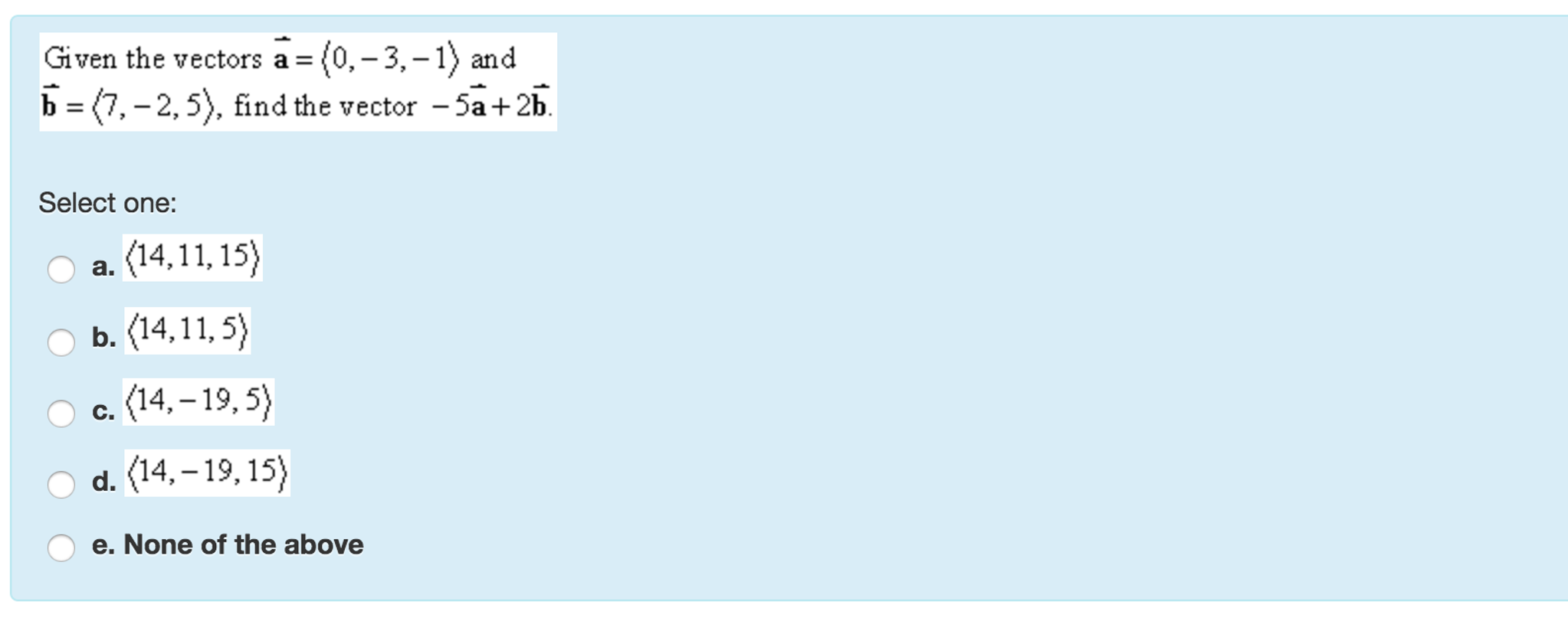 Solved Given the vectors a = and b